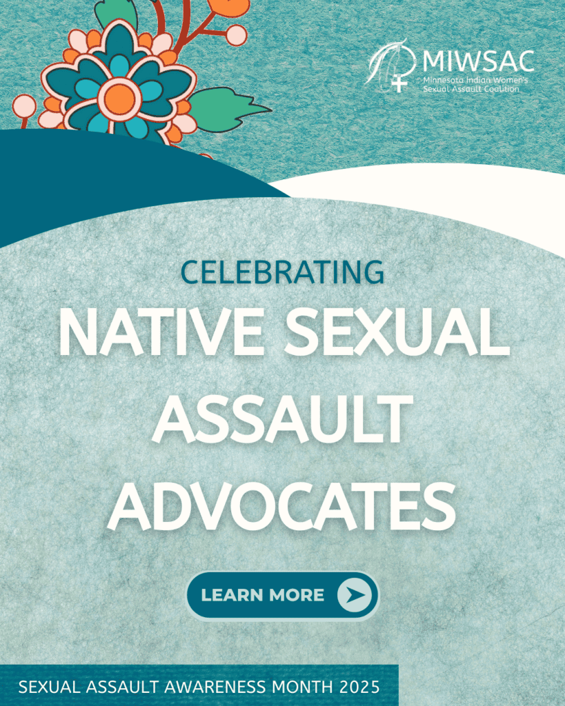 Sexual Assault Awareness Month - Minnesota Indian Women's Sexual ...